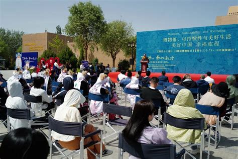 敦煌快讯敦煌市518国际博物馆日519中国旅游日文旅宣传活动丰富多彩 澎湃号政务 澎湃新闻 The Paper