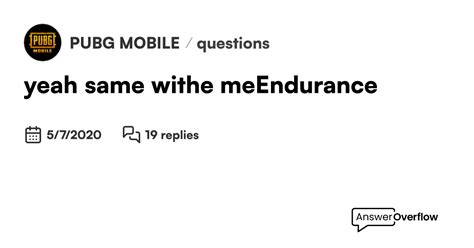 Yeah Same Withe Meendurance Pubg Mobile