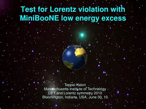 Ppt Test For Lorentz Violation With Miniboone Low Energy Excess Powerpoint Presentation Id