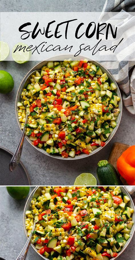 Charred Zucchini Sweet Corn Mexican Salad Recipe Mexican Salads