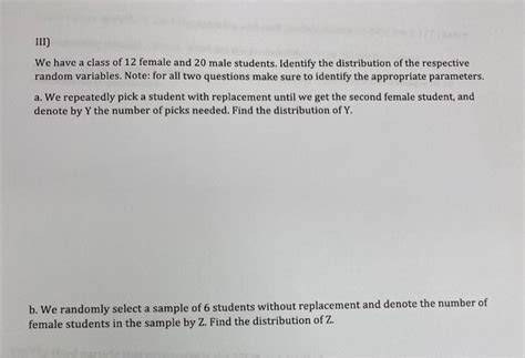 Solved No III We Have A Class Of 12 Female And 20 Male Chegg Com