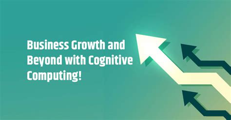 Business Growth And Beyond With Cognitive Computing CriticalRiver
