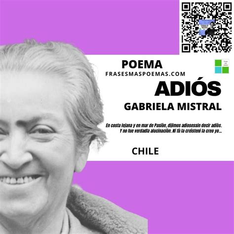 Adiós de Gabriela Mistral Poema Frases más poemas