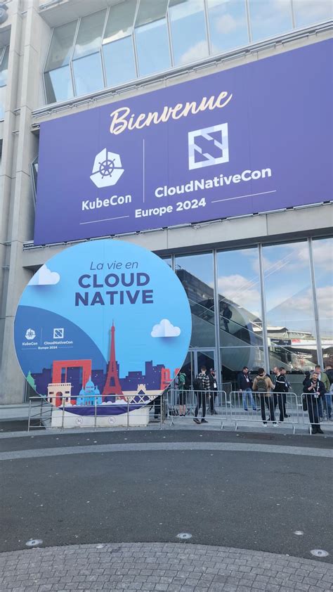 Mohamed Ilyess Mezghich On Linkedin Kubeconparis Cloudnative