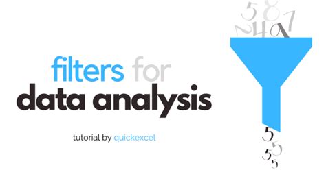 Tips To Use Excels Filter Tool For Faster Data Analysis Quickexcel
