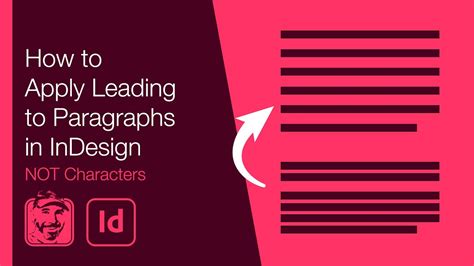 How To Apply Leading To Paragraphs In InDesign NOT Characters YouTube