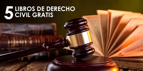 5 Libros De Derecho Civil Para Descargar Gratis En Pdf ¡gratis