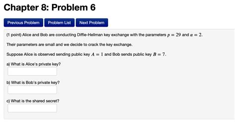 Solved 1 Point Alice And Bob Are Conducting Diffie Hellman Chegg