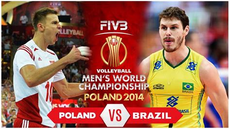 Historical Match FINAL Poland Vs Brazil Men S World Championship