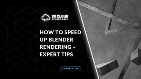How To Speed Up Blender Rendering Expert Tips
