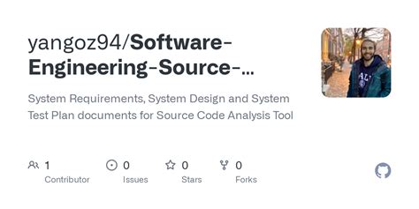 GitHub Yangoz Software Engineering Source Code Analysis Tool Project Documentation System