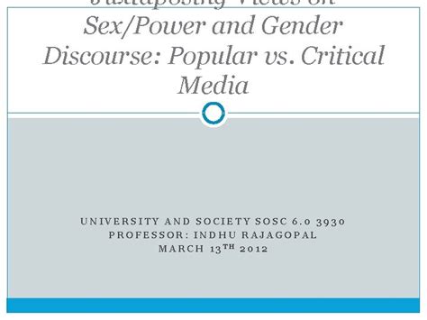 Juxtaposing Views On Sexpower And Gender Discourse Popular