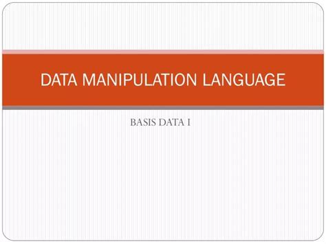 Ppt Data Manipulation Language Powerpoint Presentation Free Download Id 2830592