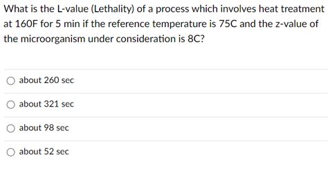Solved What Is The L Value Lethality Of A Process Which