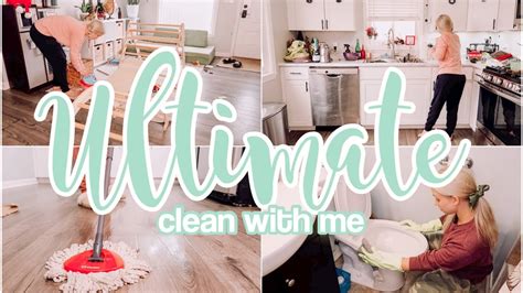 Ultimate Clean With Me 2021 Speed Cleaning Motivation Youtube