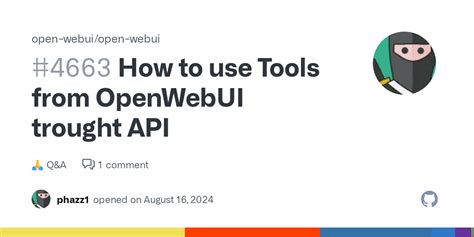 How To Use Tools From Openwebui Trought Api · Open Webui Open Webui