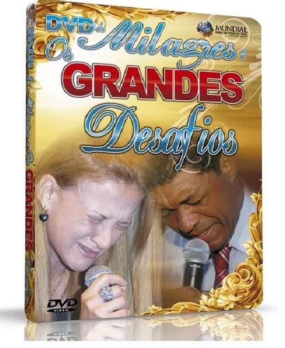 Dvd Lacrado Os Milagres E Grandes Desafios Igreja Mundial Do
