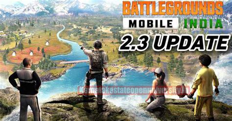 Bgmi 23 Update Release Date New Features New Maps All Details