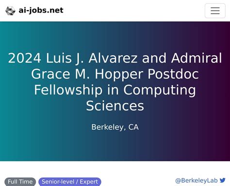 [hiring] 2024 Luis J Alvarez And Admiral Grace M Hopper Postdoc Fellowship In Computing