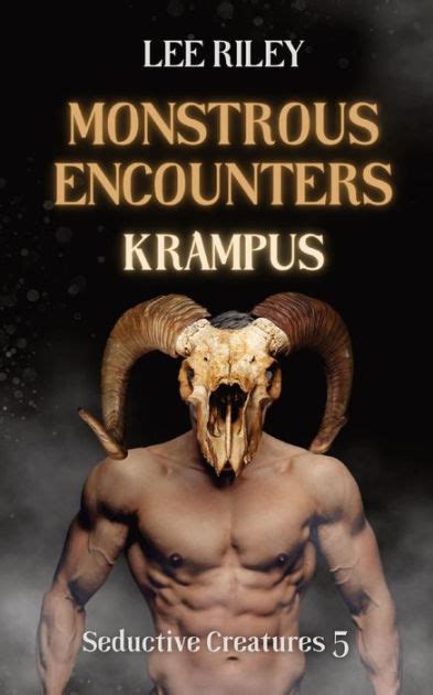 Monstrous Encounters Krampus Monster Erotica Collection By Lee Riley