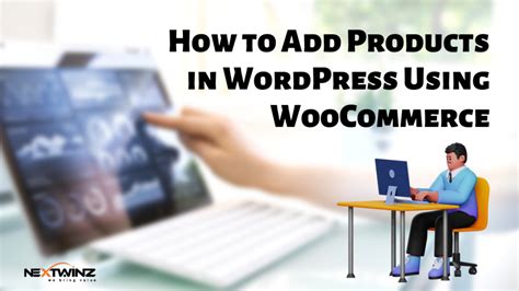 How To Add Products In Wordpress Using Woocommerce Step By Step