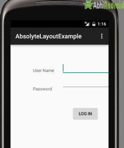 Absolute Layout With Example In Android Studio Abhi Android