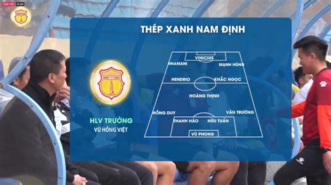Link Xem Trực Tiếp Bóng đá Nam Định Vs Cahn 17h00 153 Giao Hữu