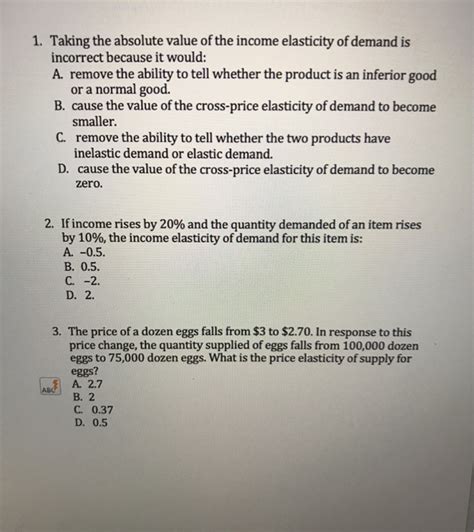 solved 1 taking the absolute value of the income elasticity