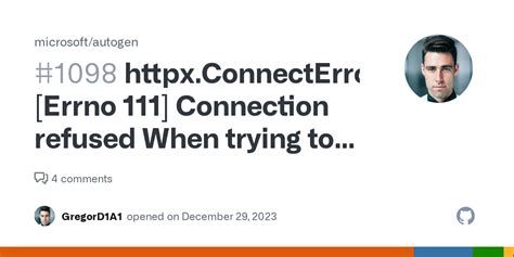Xconnecterror Errno 111 Connection Refused When Trying To Run