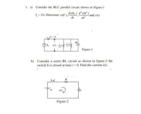 Solved A Consider The RLC Parallel Circuit Shown In Chegg