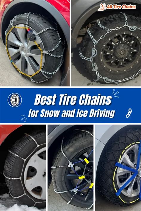 12 Best Tire Chains for Snow and Ice Driving in 2025
