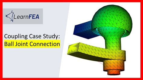 Coupling Constrain In Abaqus Case Study Ball Joint Connection Youtube
