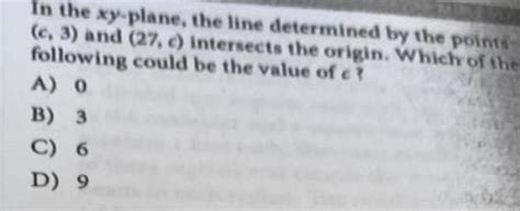 Answered In The Xy Plane The Line Determined By The Points C 3 And 27