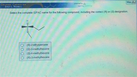Solved Select The Complete Iupac Name For The Following C Chegg