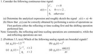 Solved Consider The Following Continuous Time Signal X T