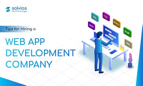 Top Tips For Hiring The Custom Web App Development Company