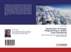 Application of Integer Programming in Airline Crew Scheduling von Alehegn Moges - englisches ...