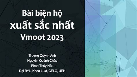 Bài Biện Hộ Xuất Sắc Nhất Vmoot Banking Law In Vietnam