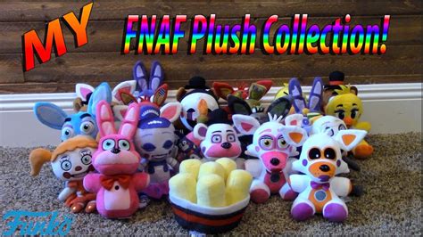 My Fnaf Plush Collection Youtube