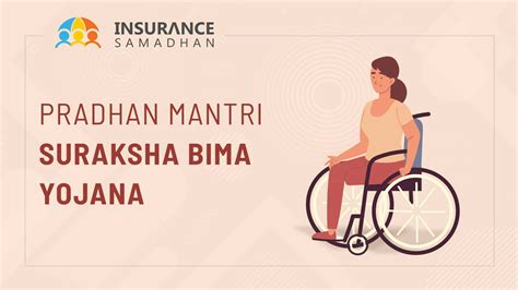 A Guide On Pradhan Mantri Suraksha Bima Yojana Pmsby