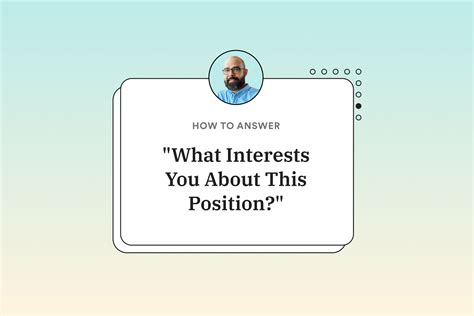 How To Answer “what Interests You About This Position” [ Examples