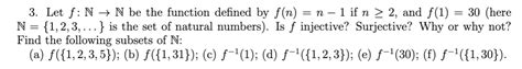 Solved 3 Let F NN Be The Function Defined By F N N1 If Chegg Com