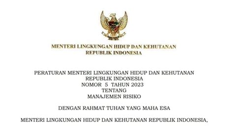 Peraturan Menteri Lingkungan Hidup Dan Kehutanan Republik Indonesia