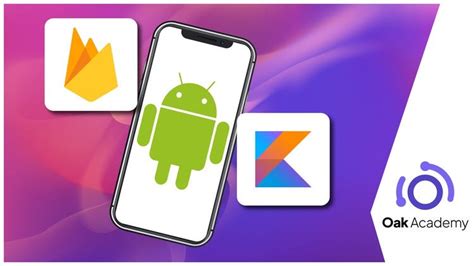Firebase For Android App Development Using Kotlin Download For Free