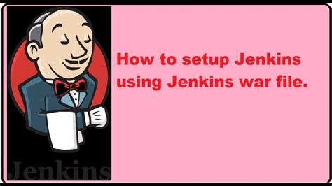 How To Setup Jenkins Using Jenkins War File Youtube