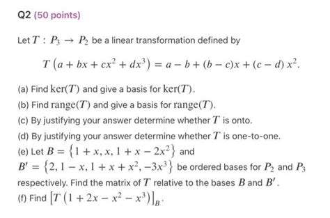 Solved Let T P P Be A Linear Transformation Defined By Chegg