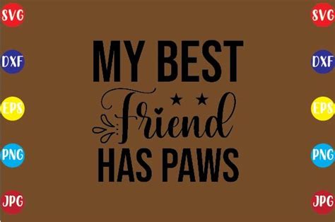 My Best Friend Has Paws Graphic By Mockupstory · Creative Fabrica