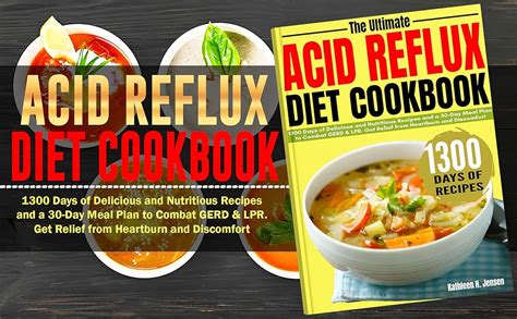 The Ultimate Acid Reflux Diet Cookbook 1300 Days Of Delicious And