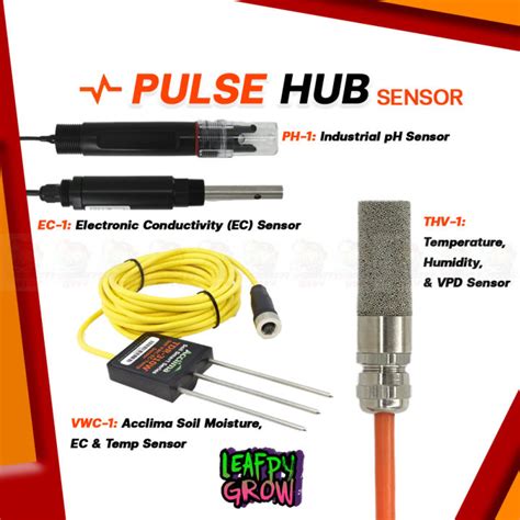 Pulse Hub Sensor Vpd Vwc Ph Ec