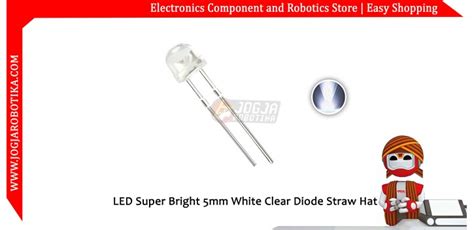 LED Super Bright 5mm White Clear Diode Straw Hat Toko Komponen Elektronik Listrik LED Dan